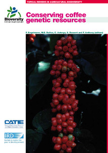 Conserving coffee genetic resources: Complementary strategies for ex ...