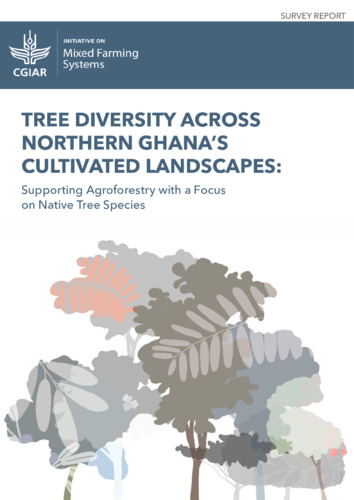 Tree diversity across Northern Ghana’s cultivated landscapes ...