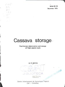 Cassava storage : post-harvest deterioration and storage of fresh ...
