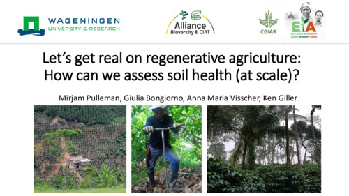 Let’s get real on regenerative agriculture: How do we assess soil ...