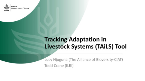 Tracking adaptation gains from investments in livestock systems: TAiLS ...
