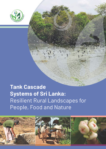 Tank cascade systems of Sri Lanka: Resilient rural landscapes for ...