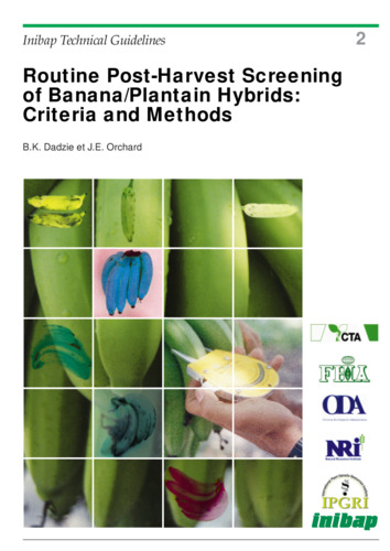 Routine post-harvest screening of banana/plantain hybrids: Criteria and ...