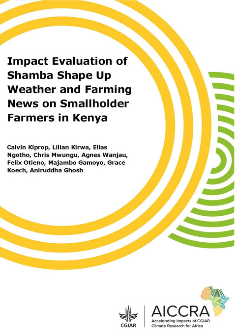 Impact evaluation of shamba shape up weather and farming news on ...