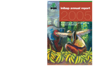 INIBAP annual report 2005 | Alliance Bioversity International - CIAT