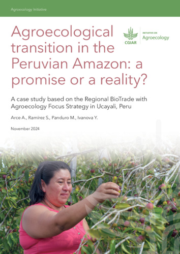Agroecological transition in the Peruvian Amazon: A promise or a reality? A case study based on ...