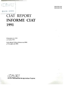 CIAT Report: Informe CIAT 1991 | Alliance Bioversity International - CIAT
