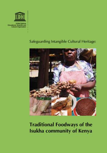 Documenting traditional foodways of Kenya